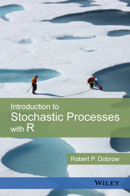 Introduction to Stochastic Processes with R | ARK Bokhandel