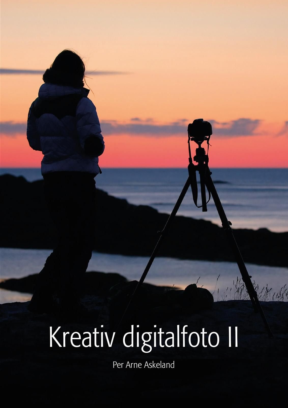 Kreativ digitalfoto II | Per Arne Askeland | Ark.no