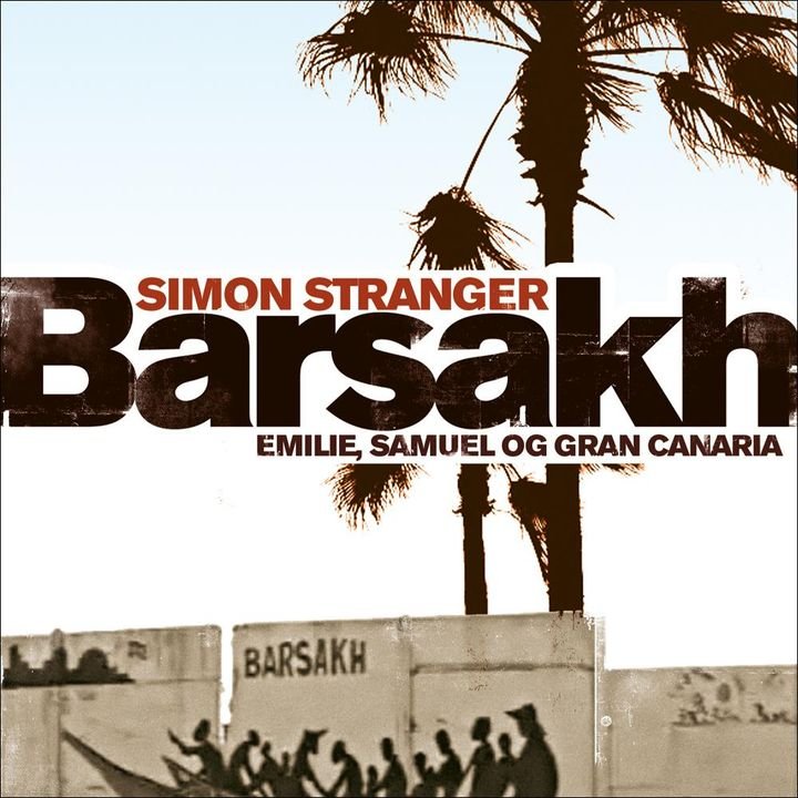 Barsakh | Simon Stranger | Ark.no