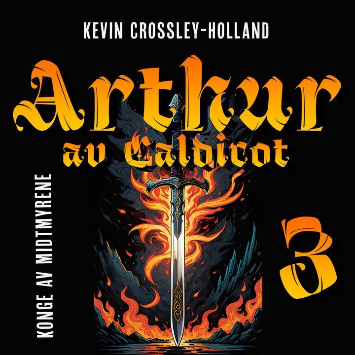 Arthur | Kevin Crossley-Holland | Ark.no