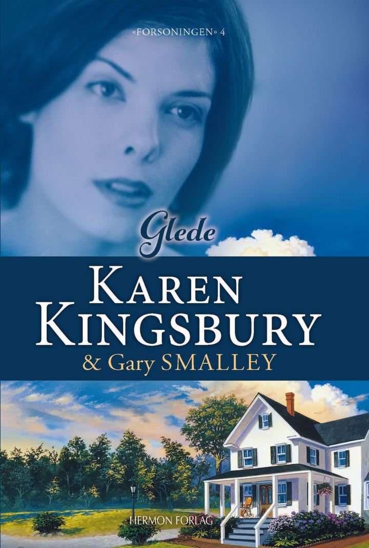 Glede | Karen Kingsbury | Ark.no