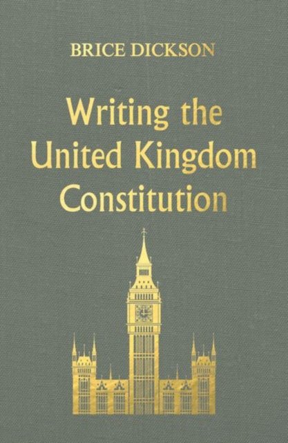 Writing the United Kingdom Constitution | ARK Bokhandel