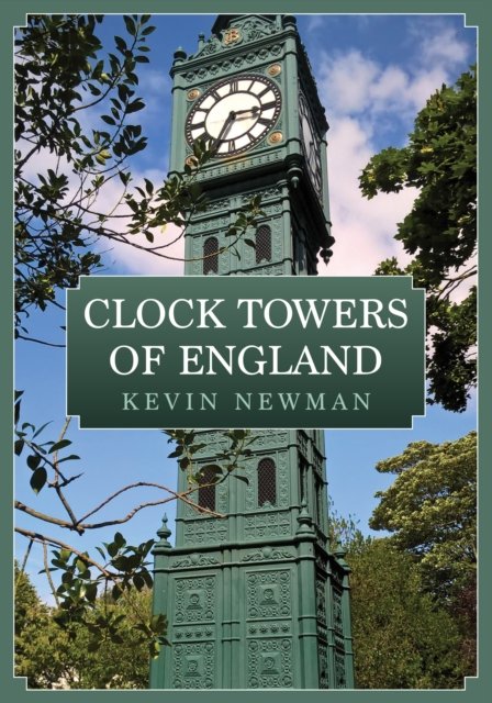 Clock Towers of England | ARK Bokhandel