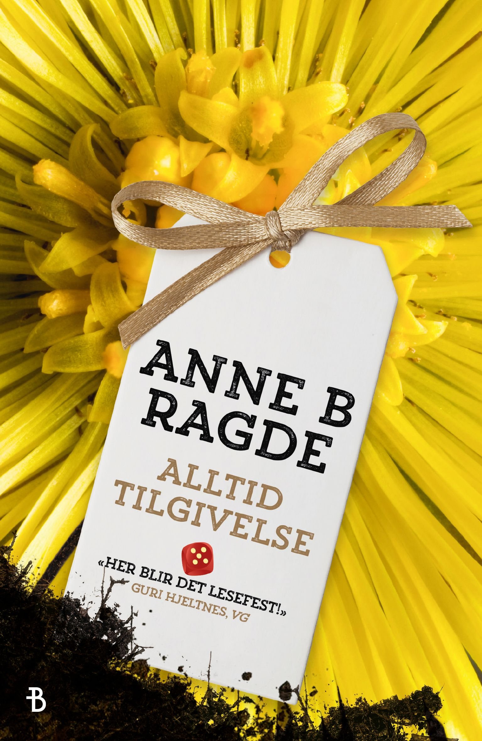 Alltid tilgivelse | Anne B. Ragde | Ark.no
