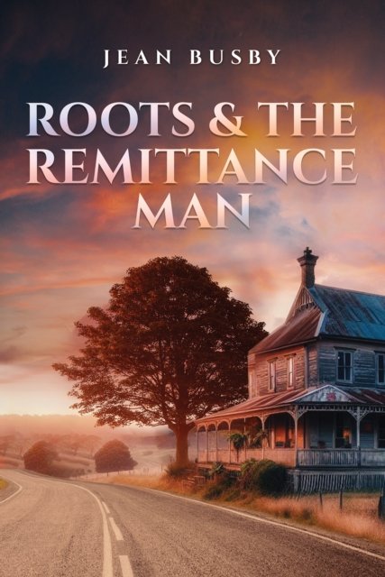 Roots & the Remittance Man | ARK Bokhandel
