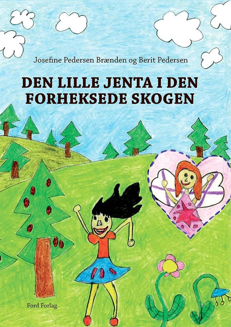 Den lille jenta i den forheksede skogen | Berit Pedersen | Ark.no