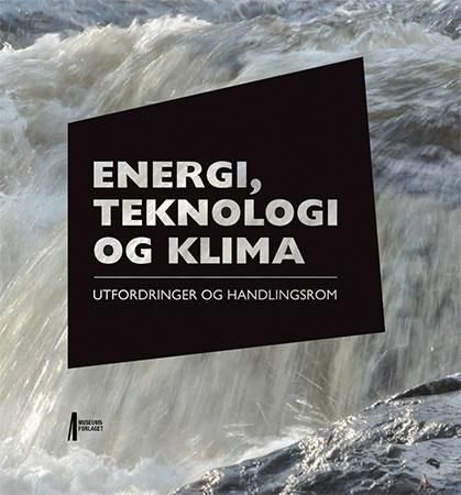 Energi, teknologi og klima - utfordringer og handlingsrom | Ark.no | A