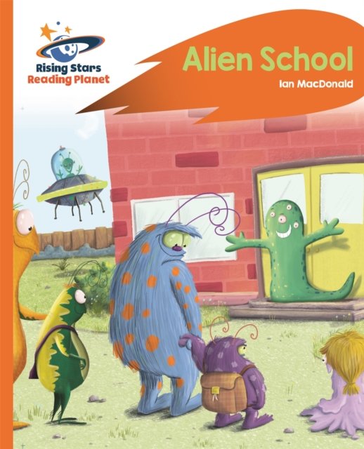 Reading Planet - Alien School - Orange: Rocket Phonics | ARK Bokhandel