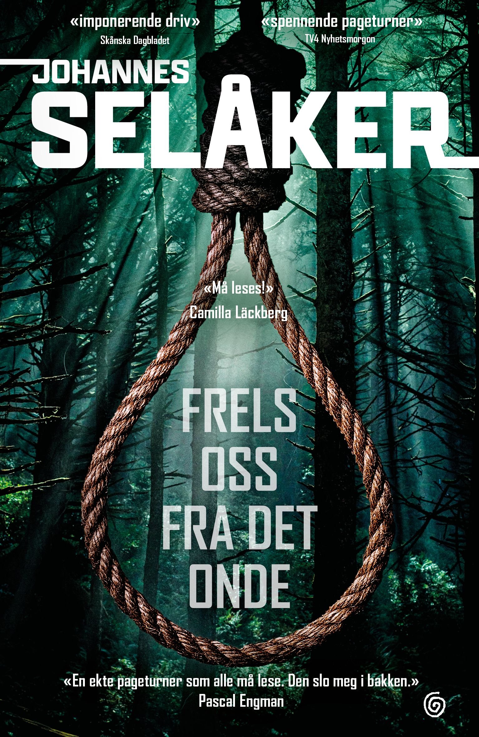 Frels oss fra det onde | Johannes Selåker | Ark.no