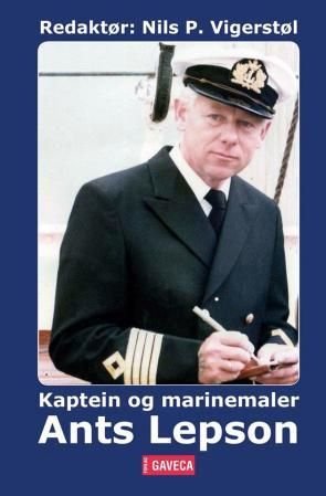 Kaptein og marinemaler Ants Lepson | Ants Lepson | Ark.no