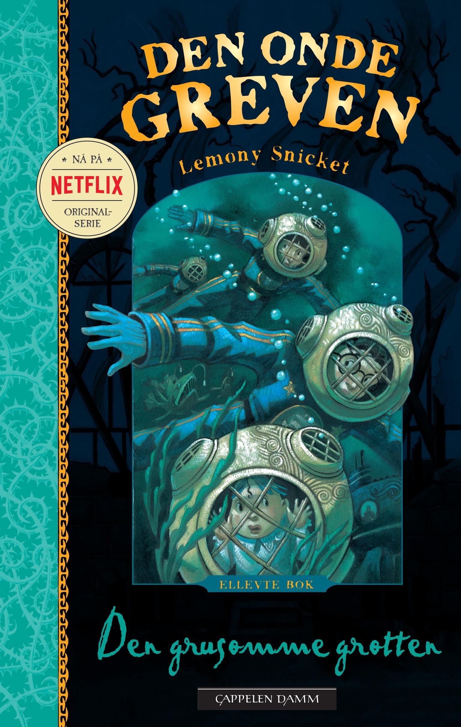 Den grusomme grotten | Lemony Snicket | Ark.no