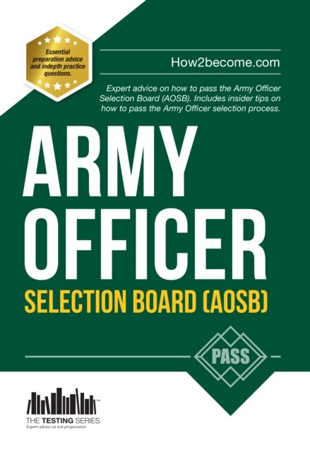 Army Officer Selection Board (AOSB) New Selection Process: Pass the ...