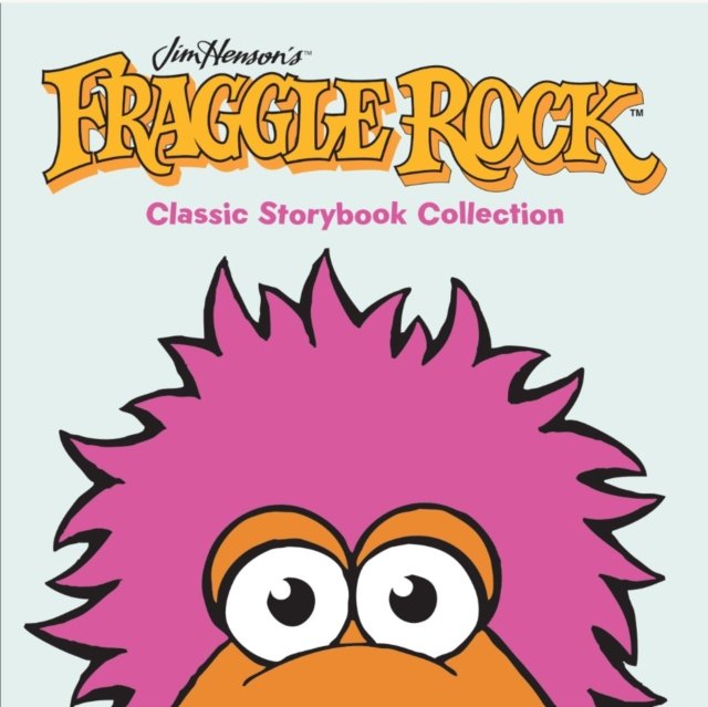 Fraggle Rock Classic Storybook Collection | Louise Gikow | Ark.no