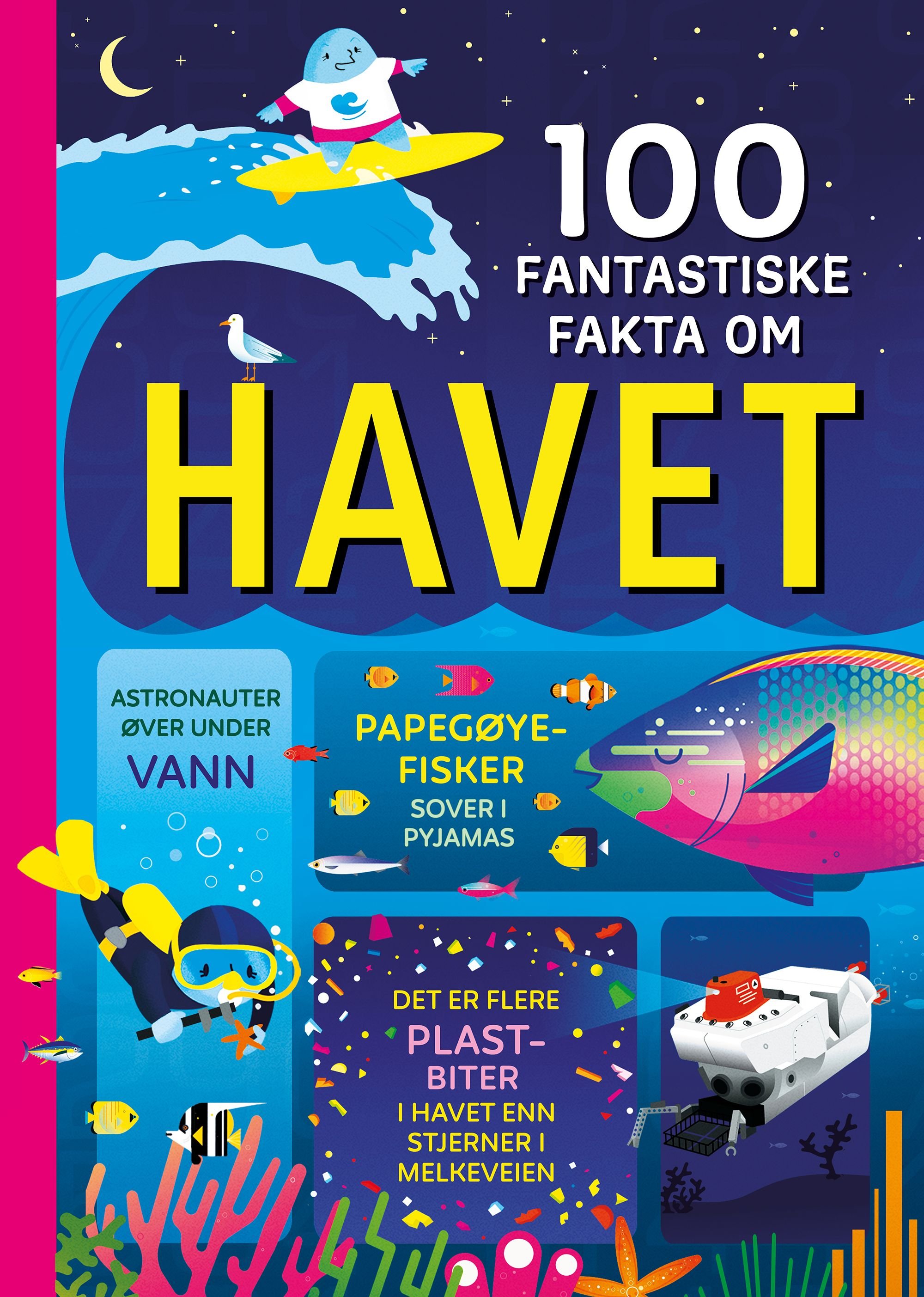 100 fantastiske fakta om havet | Jerome Martin | Ark.no
