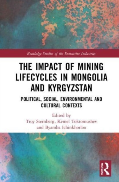 The Impact of Mining Lifecycles in Mongolia and Kyrgyzstan - Political