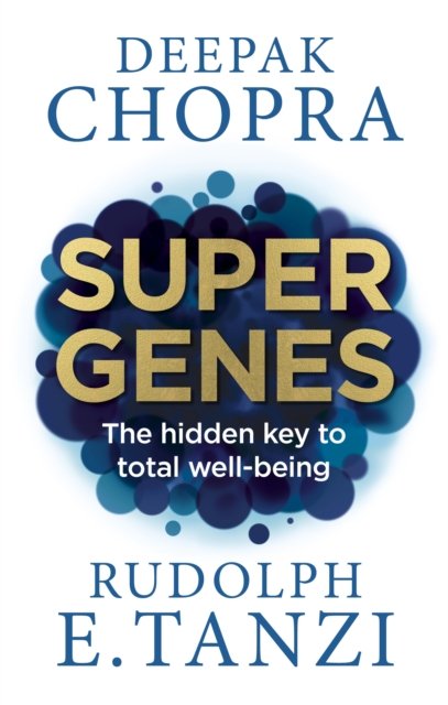 Super Genes - The hidden key to total well-being | ARK Bokhandel