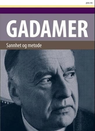 Sannhet og metode | Hans-Georg Gadamer | Ark.no