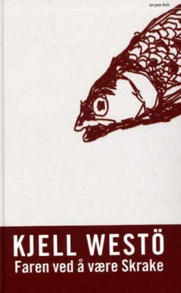 Faren ved å være Skrake | Kjell Westö | Ark.no