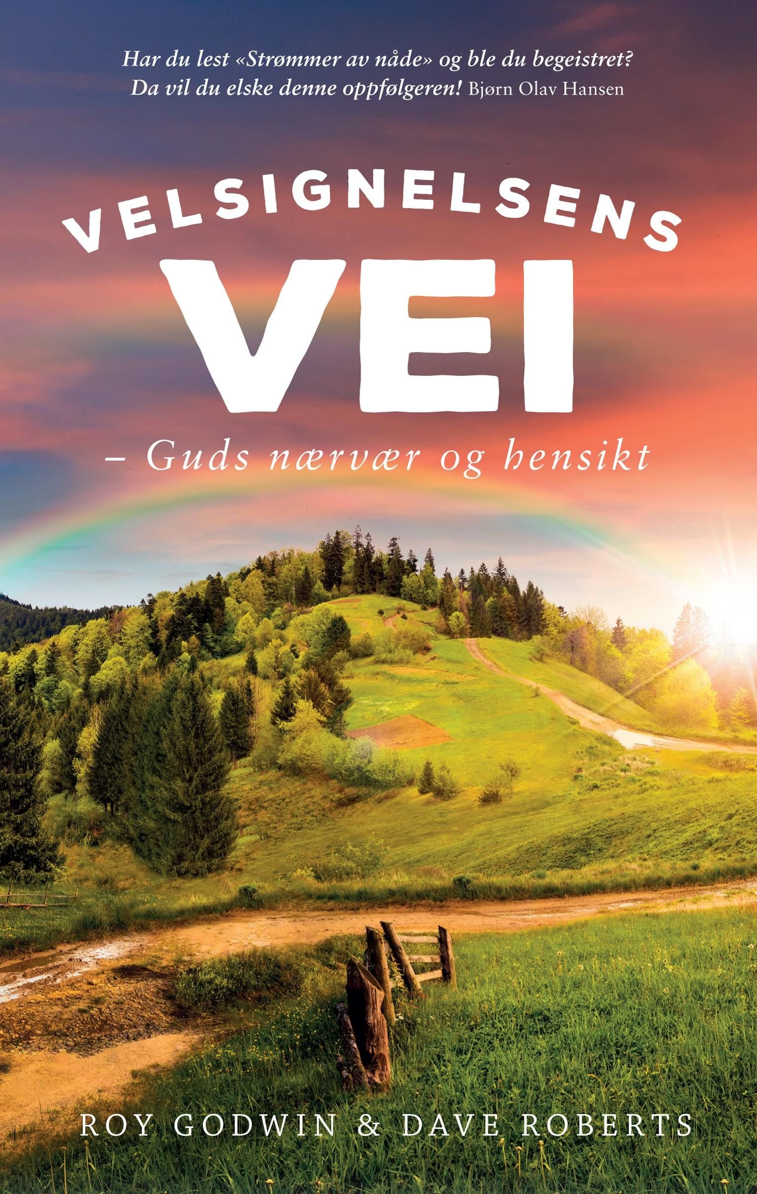 Velsignelsens vei | Roy Godwin | Ark.no