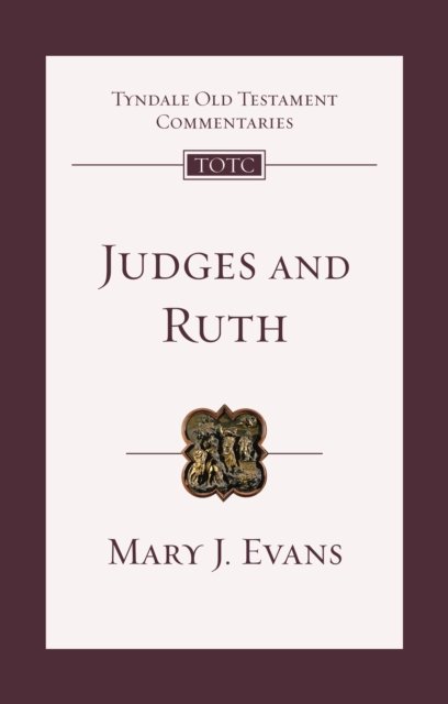 Judges and Ruth - An Introduction and Commentary | ARK Bokhandel