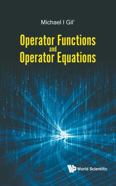 Operator Functions And Operator Equations | ARK Bokhandel