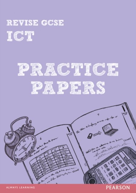 Pearson Revise GCSE ICT Practice Papers - for 2026, 2027 exams | Luke