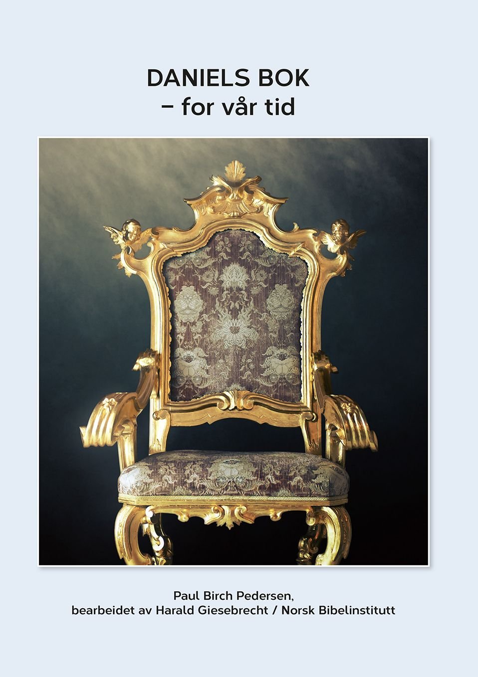 Daniels bok - for vår tid | Paul Birch Petersen | Ark.no