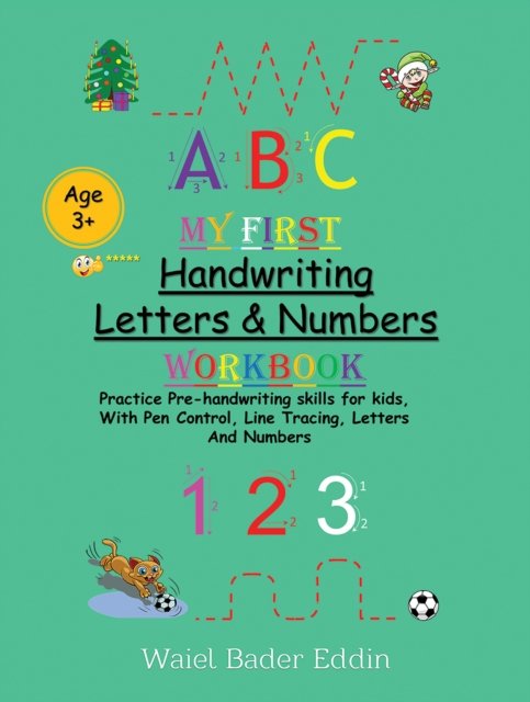 My First Handwriting Letters & Numbers Workbook | ARK Bokhandel
