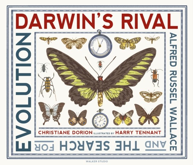 Darwin's Rival: Alfred Russel Wallace and the Search for Evolution | C