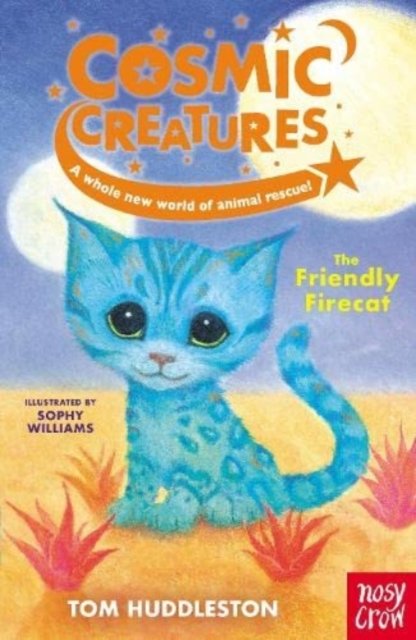 Cosmic Creatures: The Friendly Firecat | ARK Bokhandel