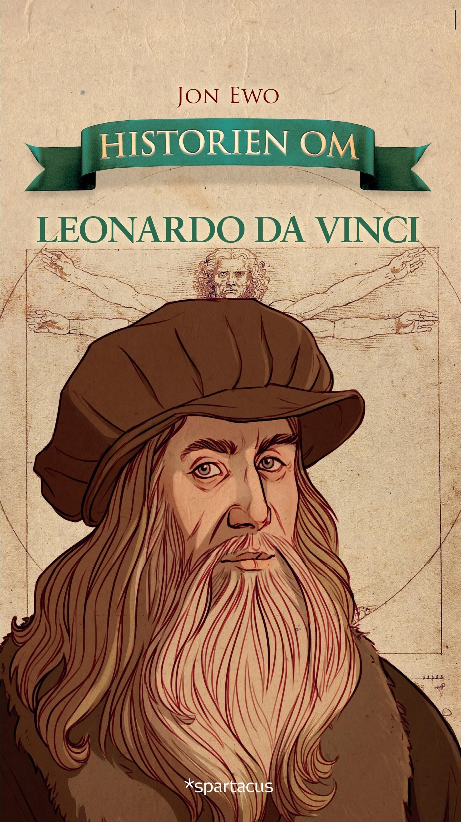 Historien om Leonardo da Vinci | Jon Ewo | Ark.no