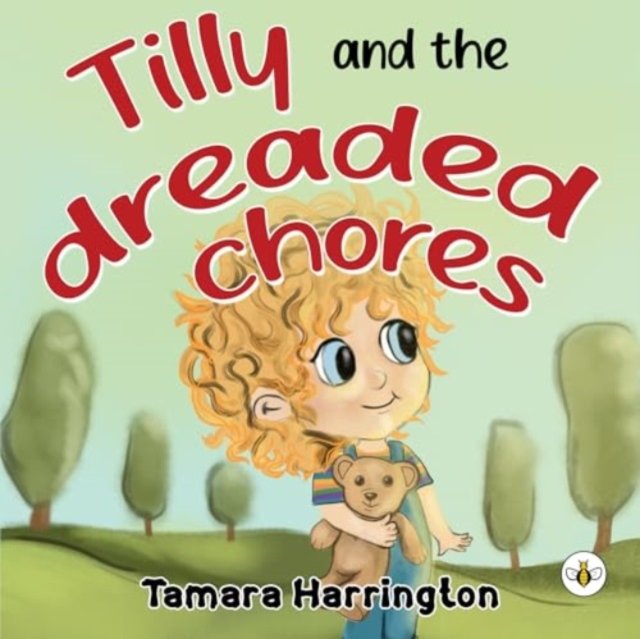 Tilly and the Dreaded Chores | Tamara Harrington | Ark.no