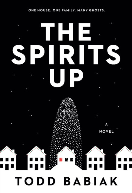 Spirits Up | Todd Babiak | ARK.no