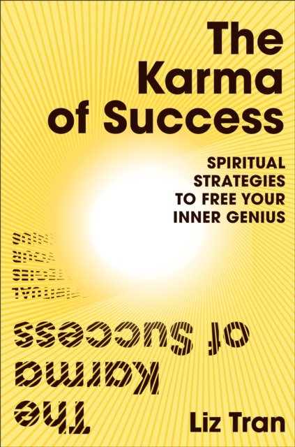 Karma of Success | Liz Tran | ARK.no