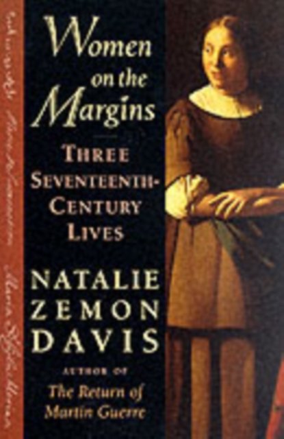 Women on the Margins - Three Seventeenth-Century Lives | ARK Bokhandel