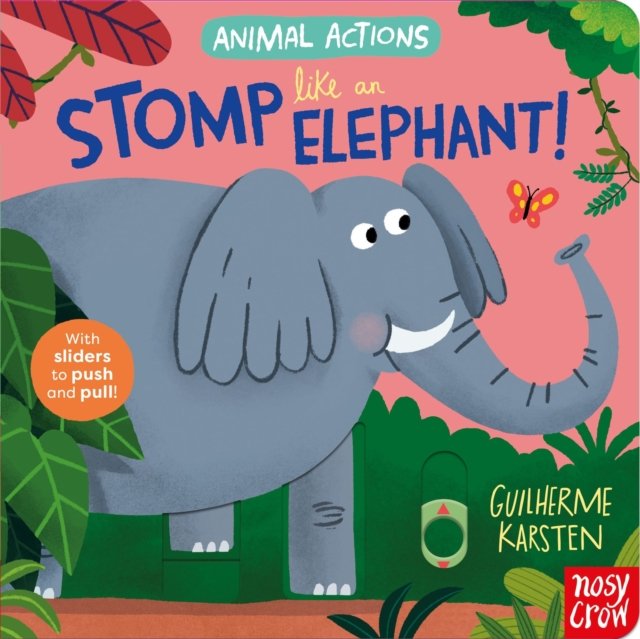 Animal Actions: Stomp Like an Elephant | Ark.no