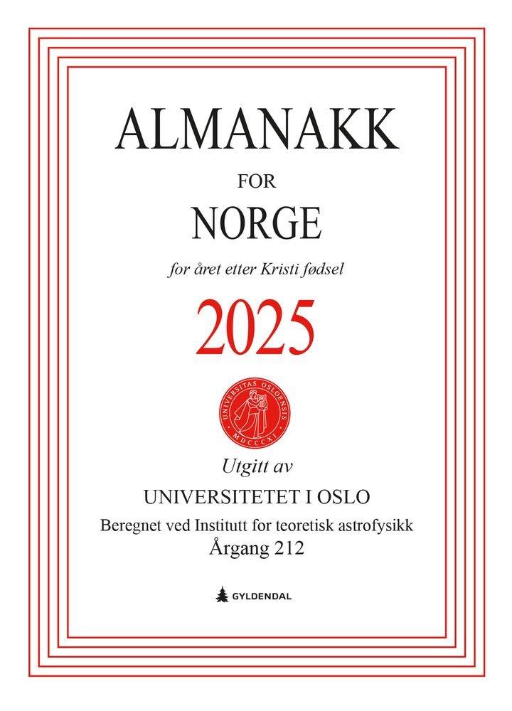 Almanakk for Norge 2025 - for året etter Kristi fødsel | ARK.no | ARK.