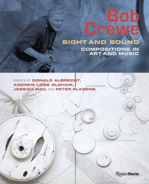 Bob Crewe - Sight and Sound: Compositions in Art and Music | ARK Bokhandel
