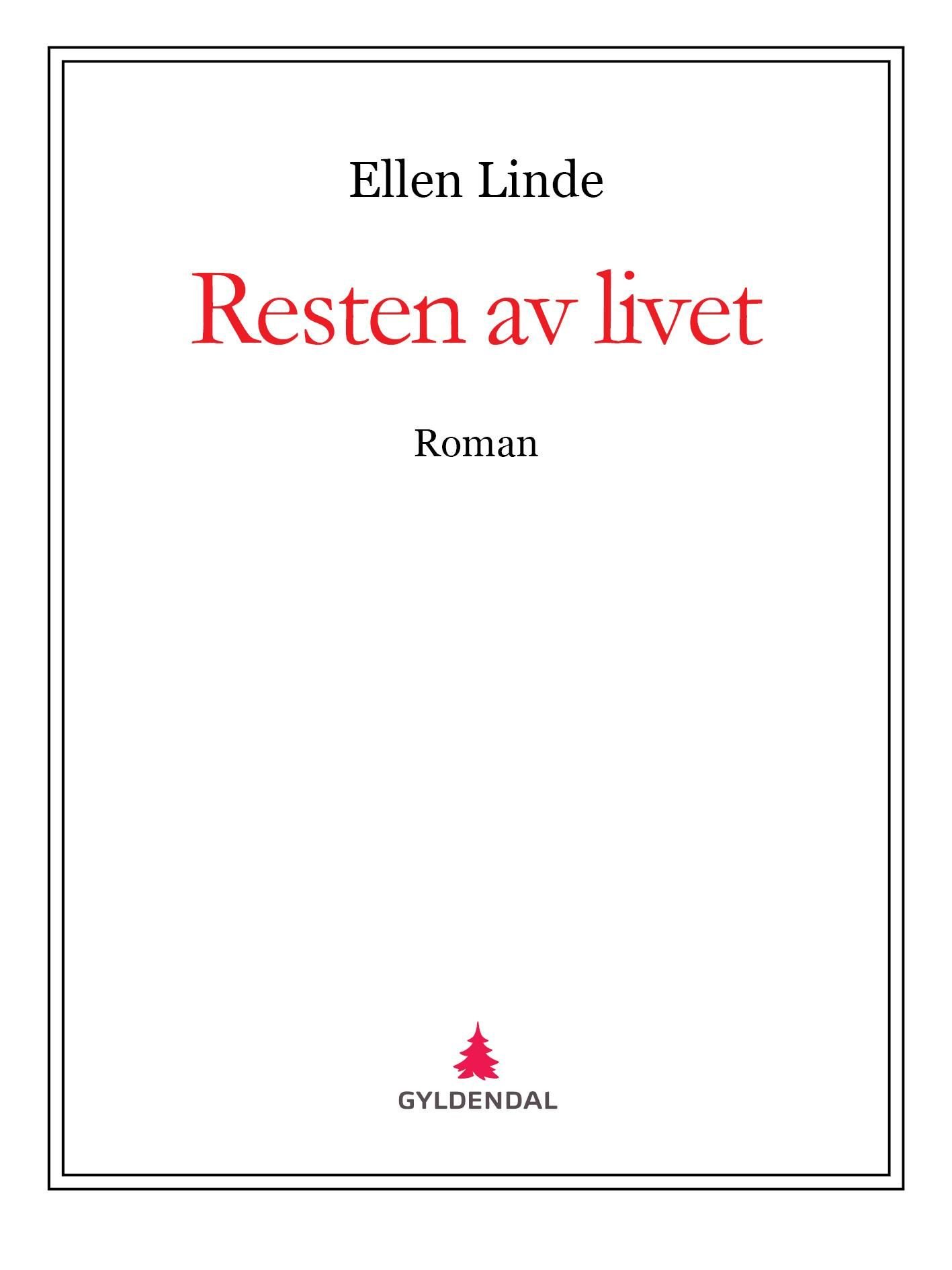 Resten av livet - roman | ARK Bokhandel