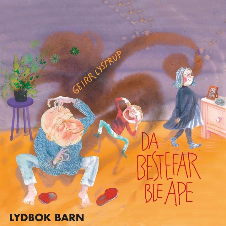 Da bestefar ble ape | Geirr Lystrup | Ark.no