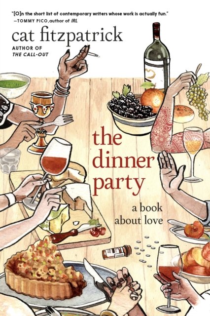 The Dinner Party & Other Writings | Cat Fitzpatrick | Ark.no