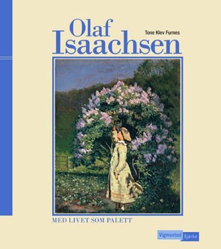 Olaf Isaachsen | Tone Klev Furnes | Ark.no