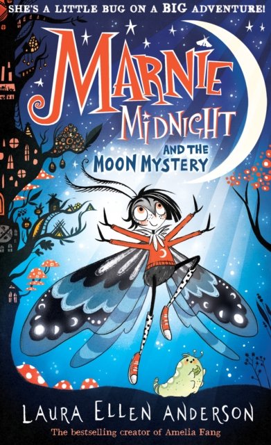 Marnie Midnight and the Moon Mystery | Laura Ellen Anderson | Ark.no