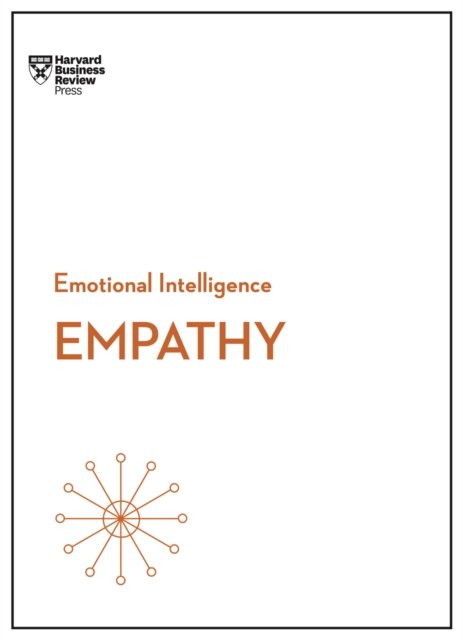 Empathy (HBR Emotional Intelligence Series) | Adam Waytz | Ark.no