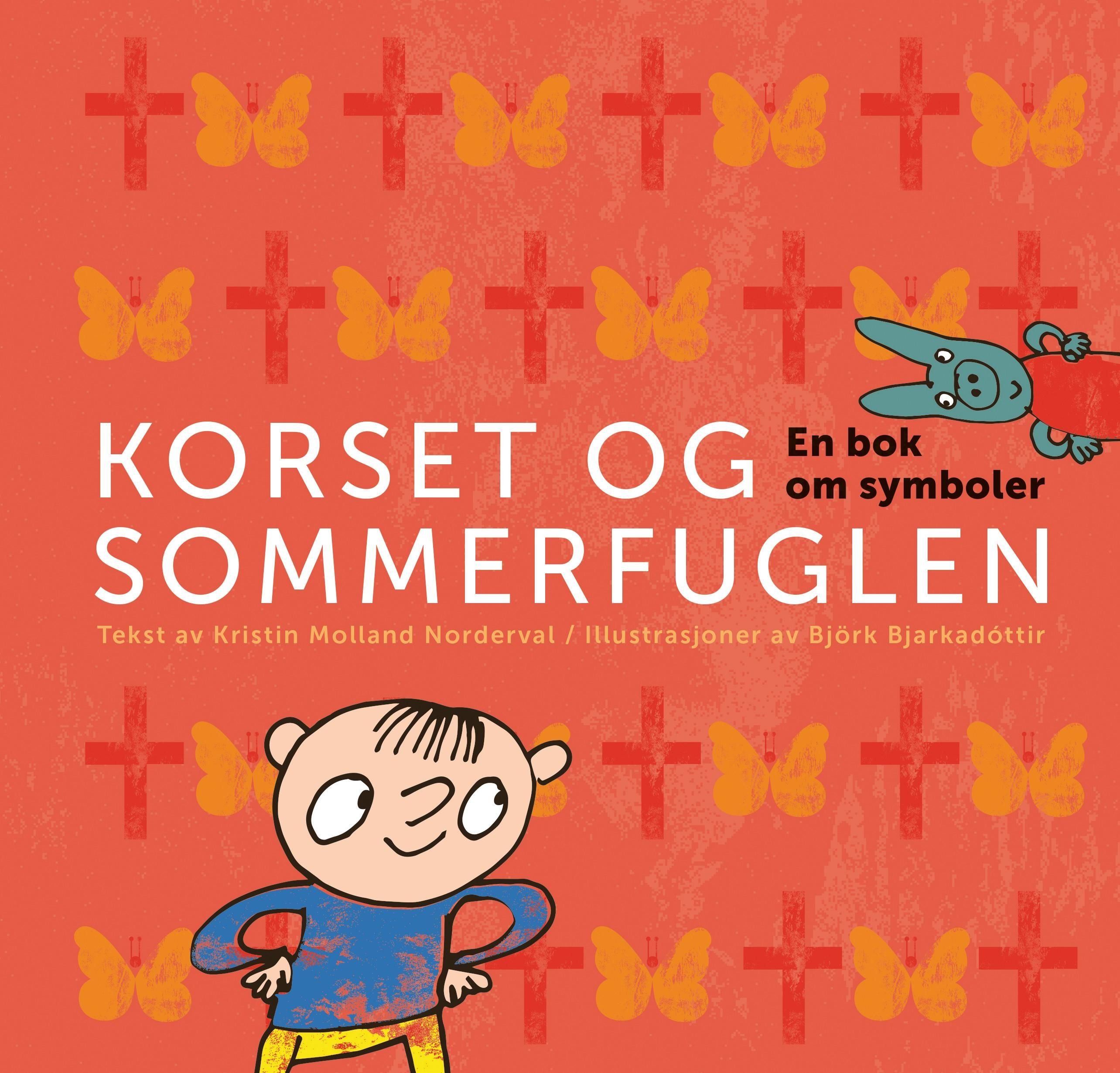 Korset og sommerfuglen - en bok om symboler | ARK Bokhandel