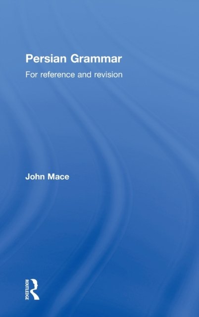Persian Grammar - For Reference and Revision | ARK Bokhandel