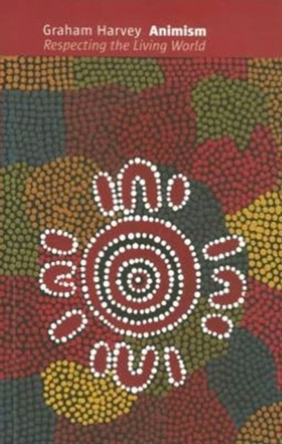 Animism | Graham Harvey | Ark.no