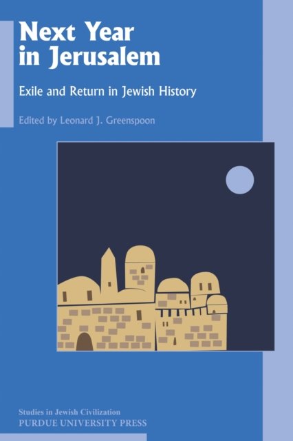 Next Year in Jerusalem - Exile and Return in Jewish History | ARK Bokhandel