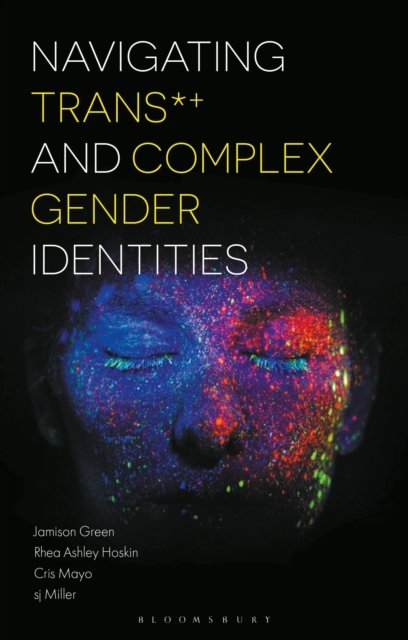 Navigating Trans and Complex Gender Identities | ARK Bokhandel