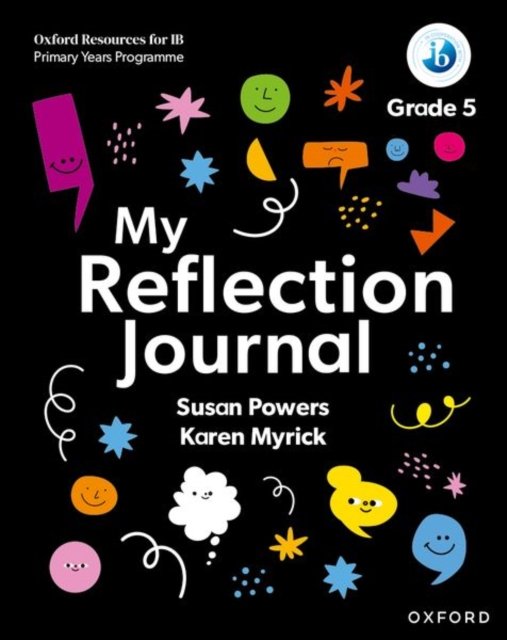 Oxford Resources for IB PYP: My Reflection Journal Grade 5 | ARK Bokhandel